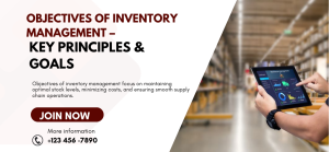 Objectives of Inventory Management – Key Principles & Goals