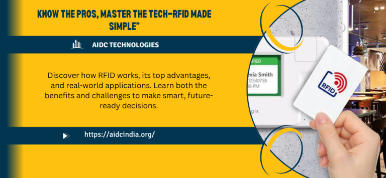RFID Definition 2025: Pros, Cons, Best Uses / AIDC India